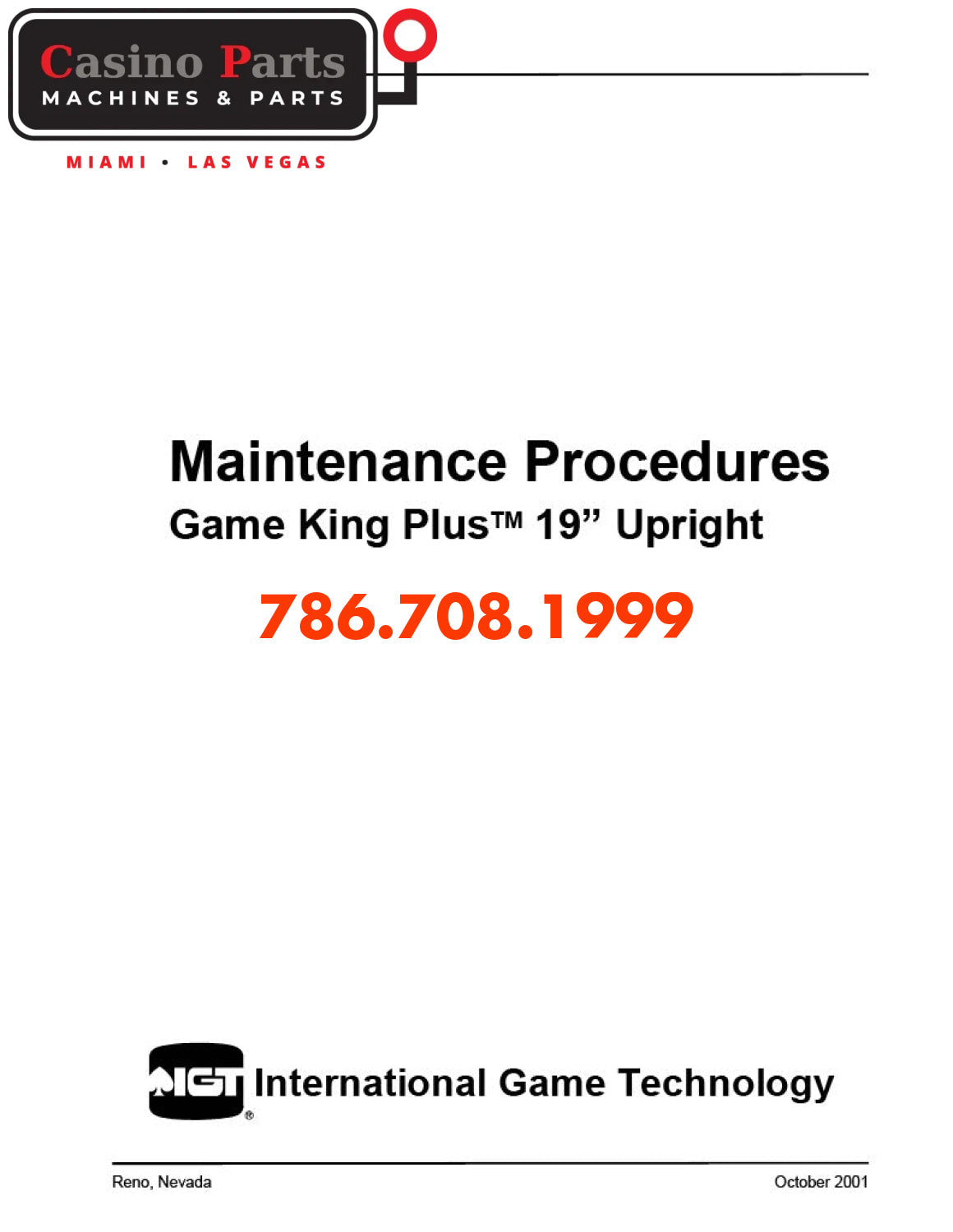 IGT Game King Plus 19” Upright Maintenance Procedures